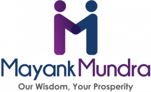 Mayank Mundra – Our wisdom, Your Prosperity